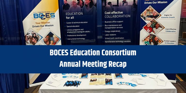 Annual BOCES Education Consortium meeting recap - BOCES of New York State